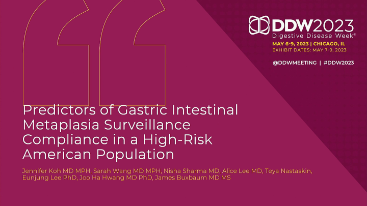 AGA Gastric Adenocarcinoma Precursor Lesions, Early Treatment and ...