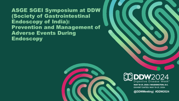 ASGE SGEI Symposium at DDW (Society of Gastrointestinal Endoscopy of ...