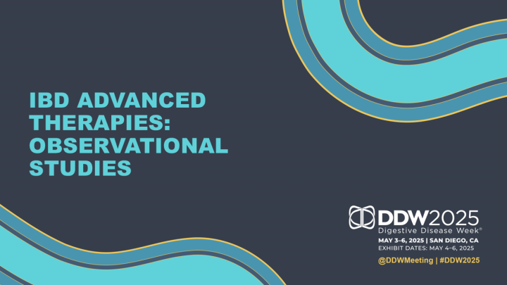 IBD Advanced Therapies: Observational Studies - Digestive Disease Week