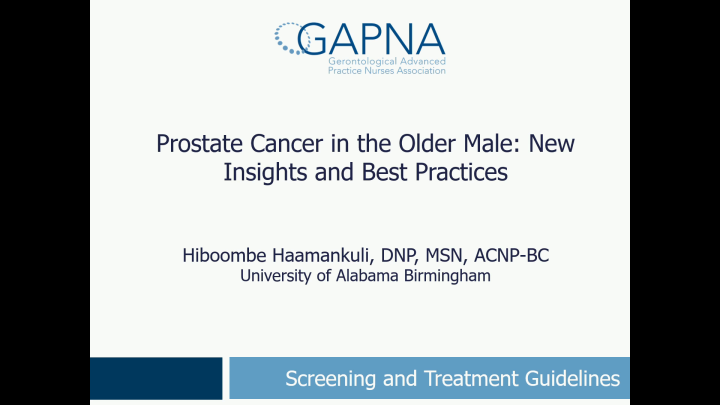 Prostate Cancer in the Older Adult Male: New Insights and Best ...