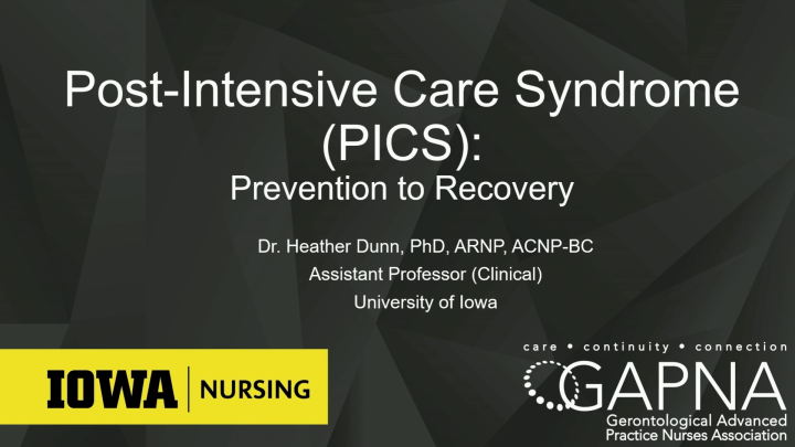 Post-Intensive Care Syndrome (PICS): Prevention to Recovery ...