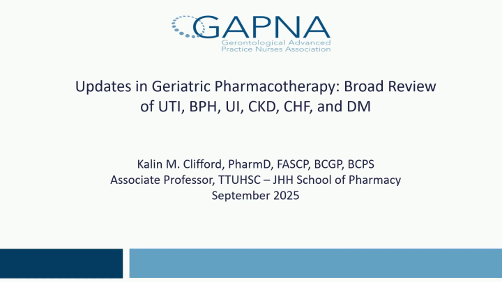 Updates in Geriatric Pharmacotherapy: A Broad Review of UTI, BPH, UI ...