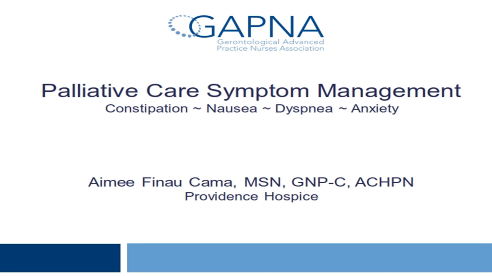 Palliative Care Symptom Management - Gerontological Advanced Practice ...