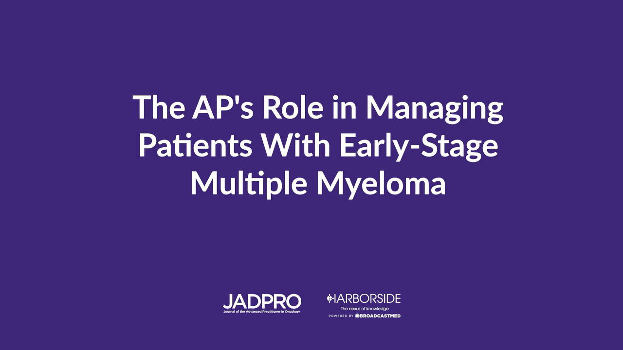 Videos for the Advanced Practitioner - The AP's Role In Managing ...