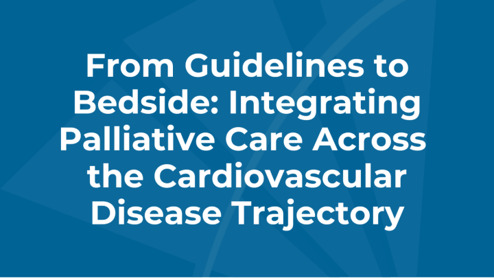 From Guidelines to Bedside: Integrating Palliative Care Across the ...