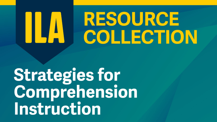 ILA Resource Collection: Strategies for Comprehension Instruction ...