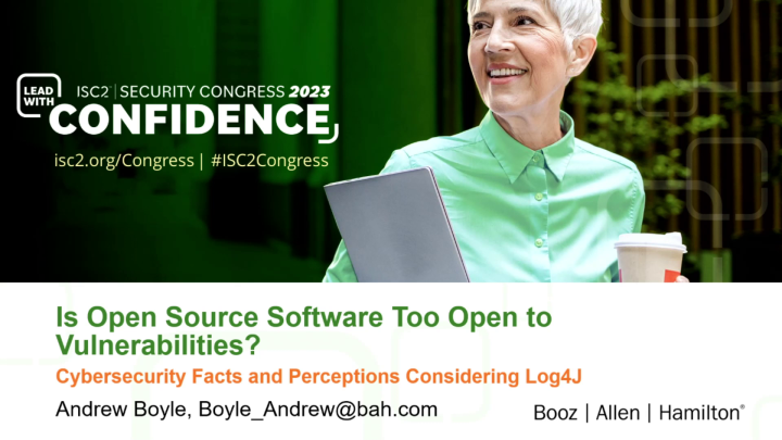 Is Open Source Software Too Open To Vulnerabilities Isc2 