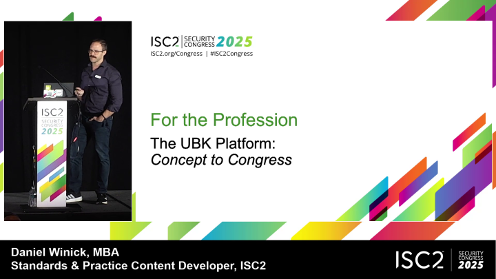ISC2 Unified Body of Knowledge Presentation - ISC2
