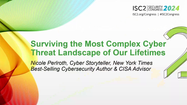 Keynote: Surviving the Most Complex Cyber Threat Landscape of Our ...