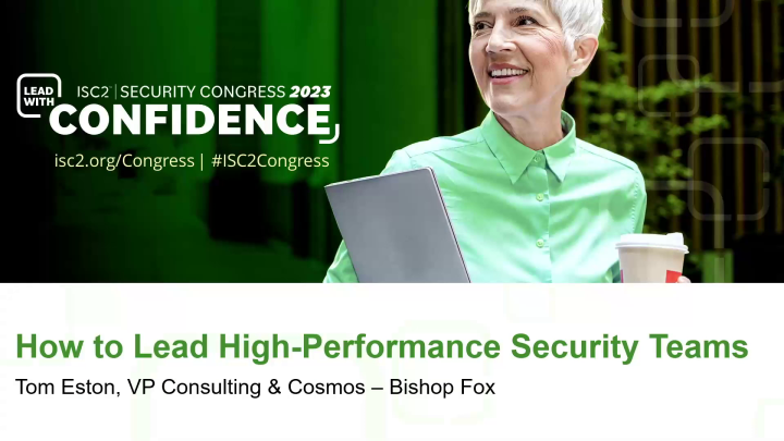 ISC2 on Point with Careers: How to Lead High-Performance Security Teams ...