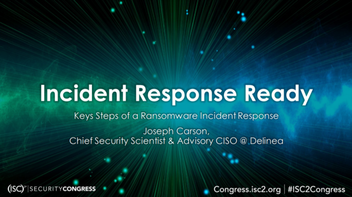 Incident Response Ready - Key Steps of a Ransomware Incident Response ...