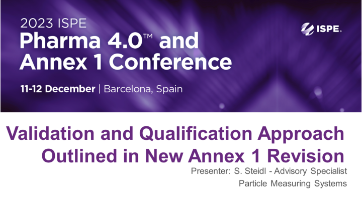 Validation and Qualification Approach in New Annex 1 - International ... Validation and Qualification Approach in New Annex 1 - International ...