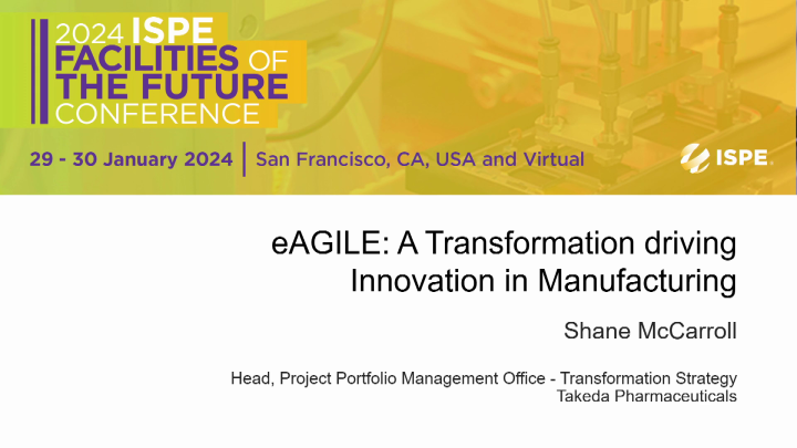 eAGILE: A Transformation Driving Innovation in Manufacturing ...
