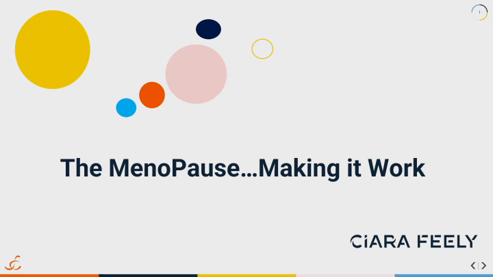 Menopause … Making It Work - Meeting Professionals International