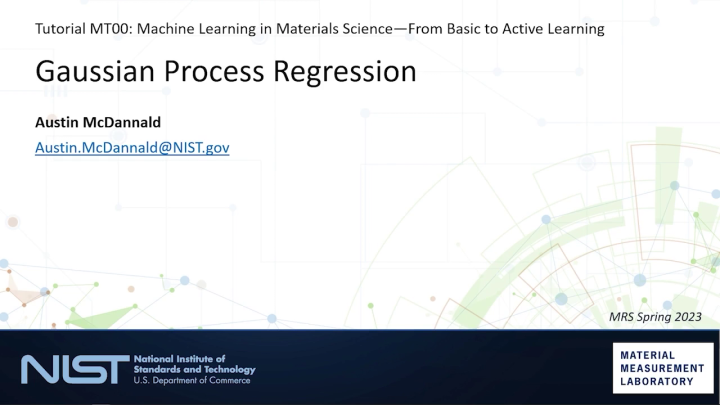 MT00 Gaussian Process Regression and Active Learning - Austin McDannald ...