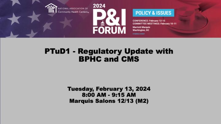 Regulatory Update with BPHC and CMS - National Association of Community ...