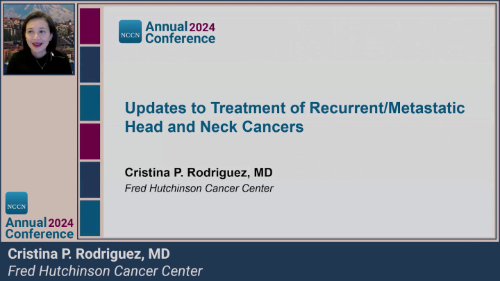 Updates to Treatment of Recurrent/Metastatic Head and Neck Cancers ...