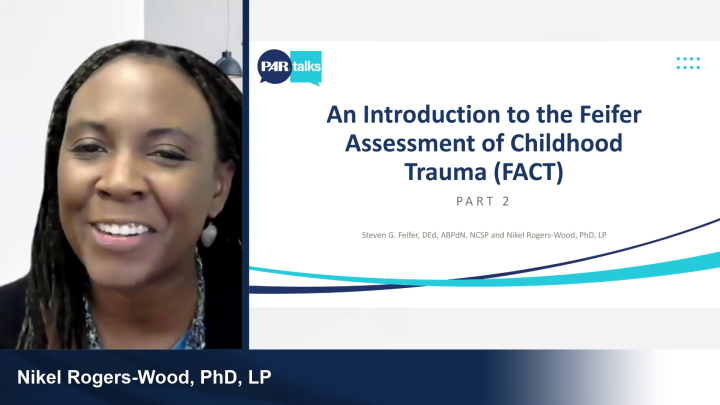 An Introduction to the Feifer Assessment of Childhood Trauma (FACT ...