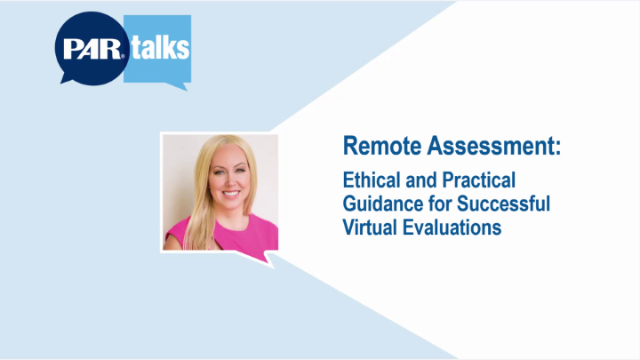 Remote Assessment: Ethical and Practical Guidance for Successful ...