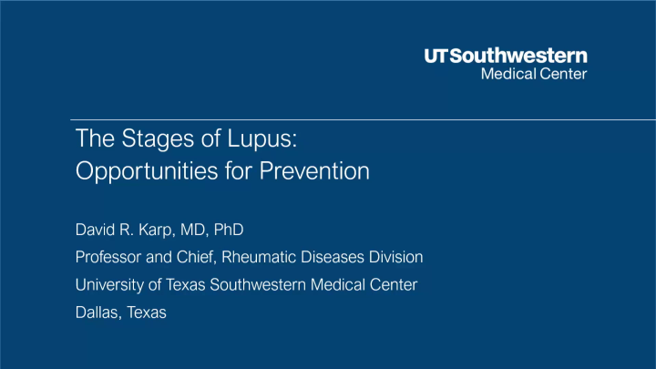 Rethinking Pre-Clinical Disease: in Lupus - RheumNow