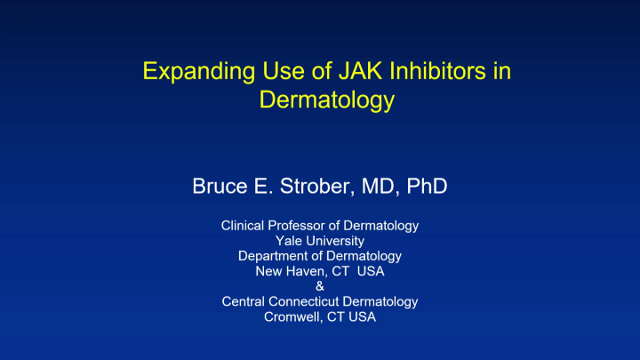 Expanding Use of JAK Inhibitors in Dermatology - RheumNow