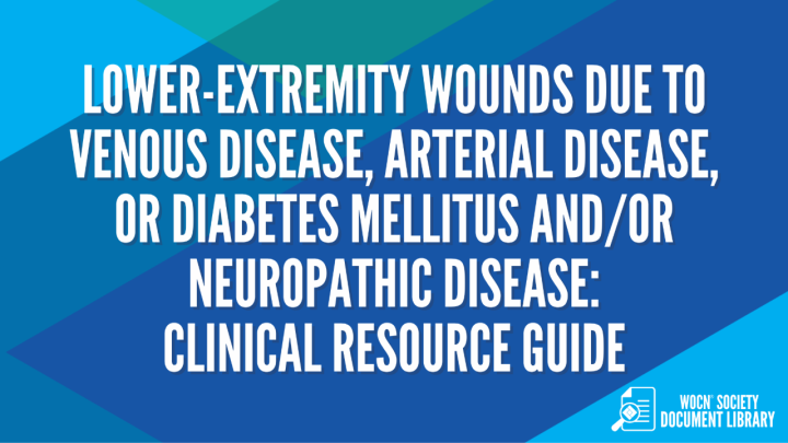 Lower-Extremity Wounds due to Venous Disease, Arterial Disease, or ...
