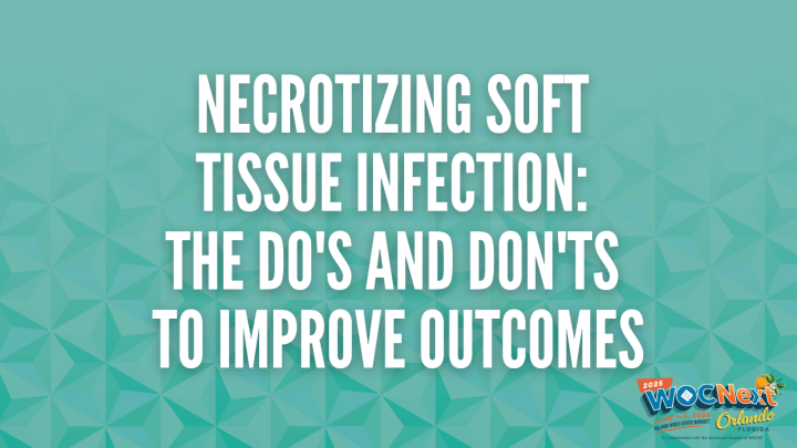 (408) Necrotizing Soft Tissue Infection: The Do's and Don'ts to Improve ...