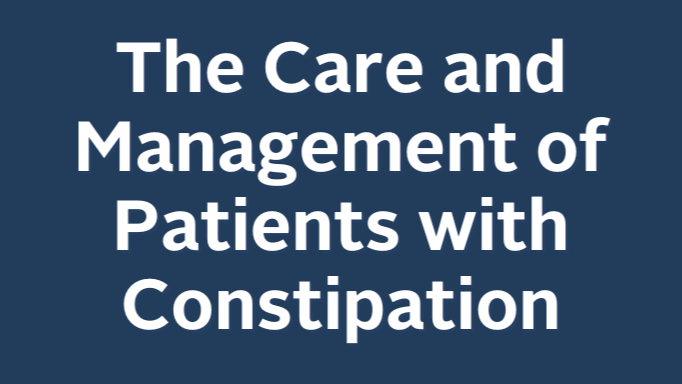 The Care and Management of Patients with Constipation - Wound, Ostomy ...